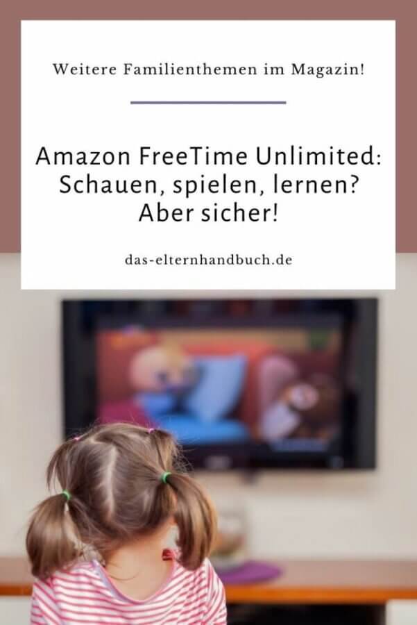 Amazon FreeTime Unlimited: Schauen, spielen, lernen? Aber sicher!