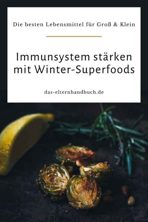 Immunsystem stärken mit Winter-Superfoods: Die besten Lebensmittel für Groß & Klein